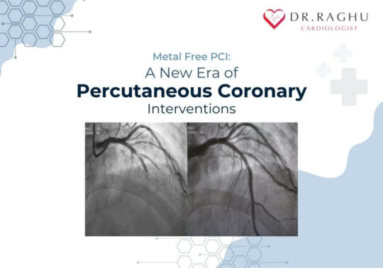 Metal Free PCI: A New Era of Percutaneous Coronary Interventions
